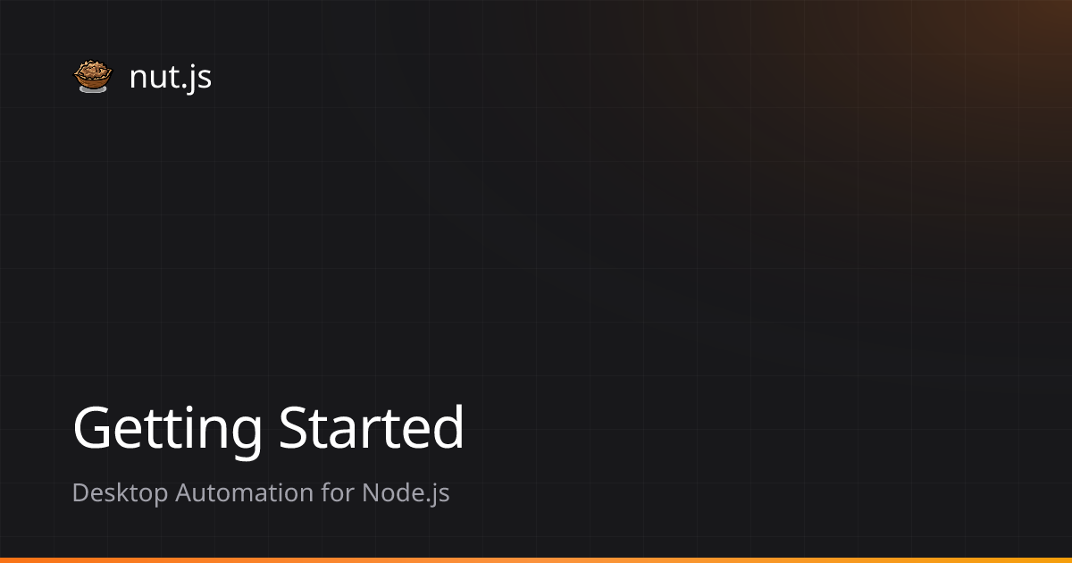 Getting Started | nut.js